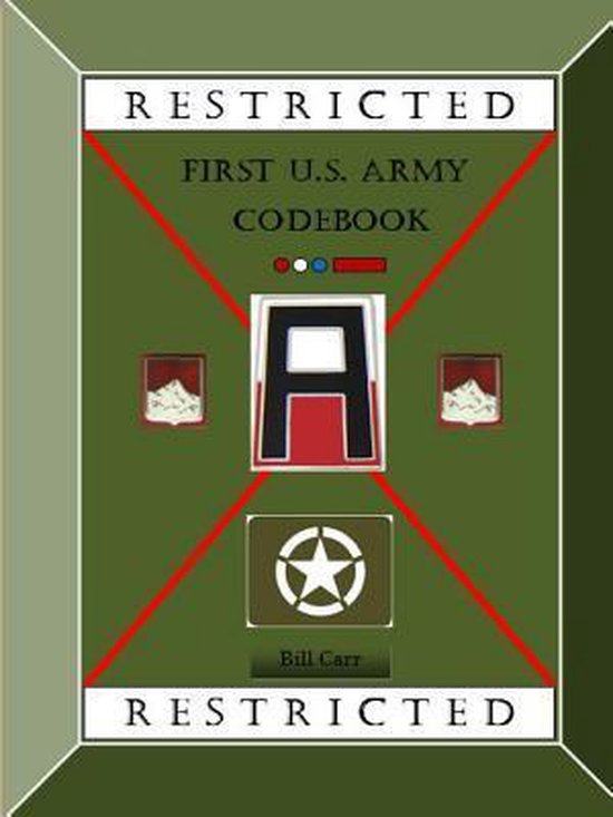 WWII First Army Code Book | 9781304488039 | Bill Carr | Boeken | bol