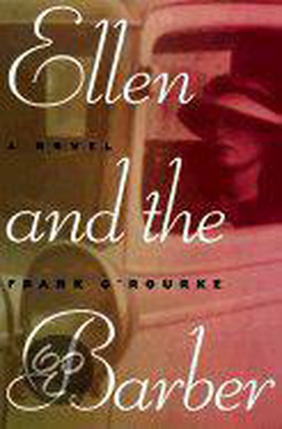 Ellen and the Barber, Frank O'Rourke | 9780312192631 | Boeken | bol