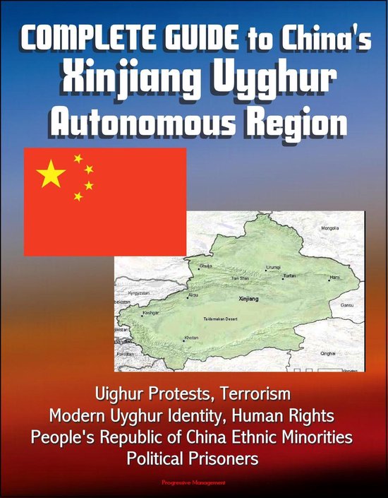 Complete Guide to China's Xinjiang Uyghur Autonomous Region, Uighur ...