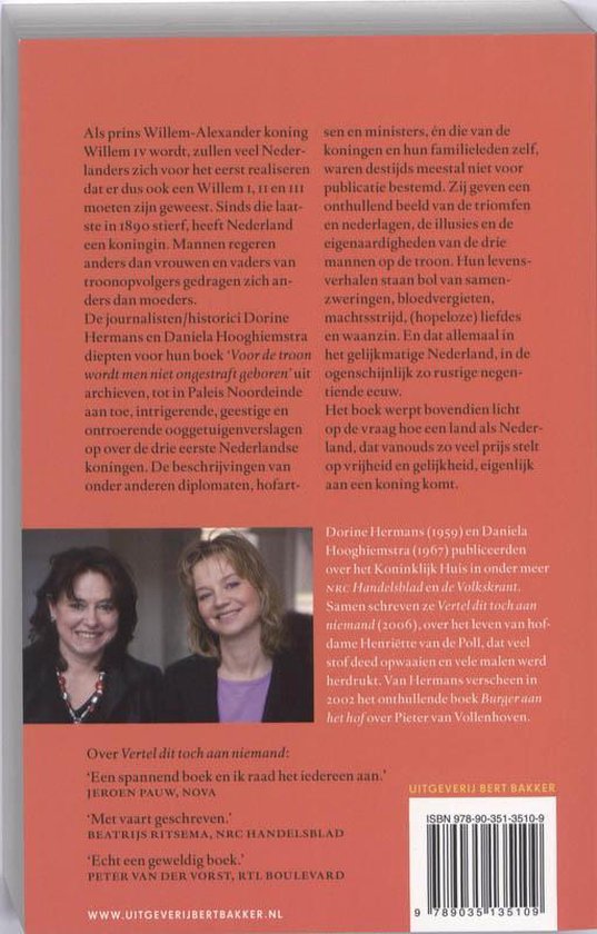 Voor De Troon Wordt Men Niet Ongestraft Geboren, Dorine Hermens ...