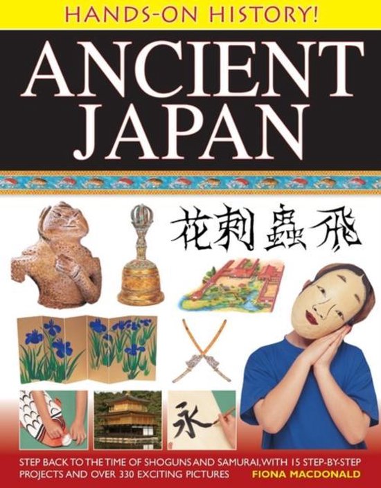 Hands-On History! Ancient Japan | 9781843228240 | Fiona Macdonald ...
