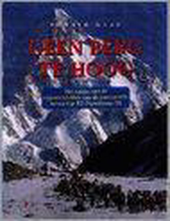 Geen berg te hoog, Ronald Naar | 9789024602988 | Boeken | bol.com