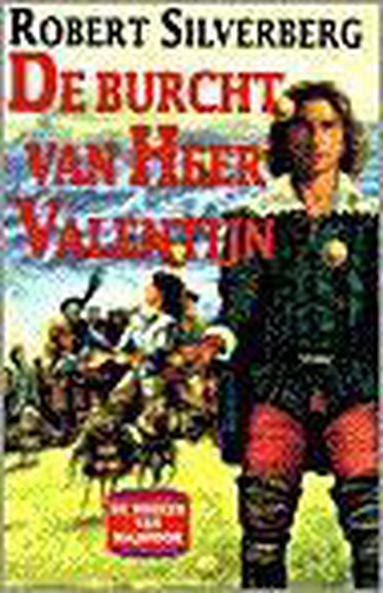 1 de burcht van heer Valentijn - Roger Silverberg, Robert Silverberg ...