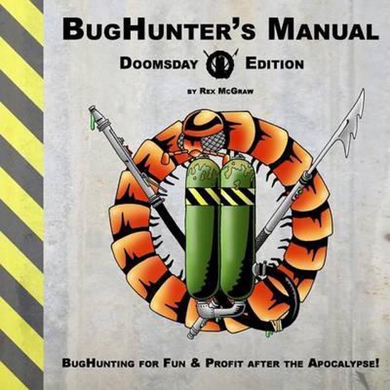 Bughunter's Manual | 9781500949280 | Rex L McGraw | Boeken | bol