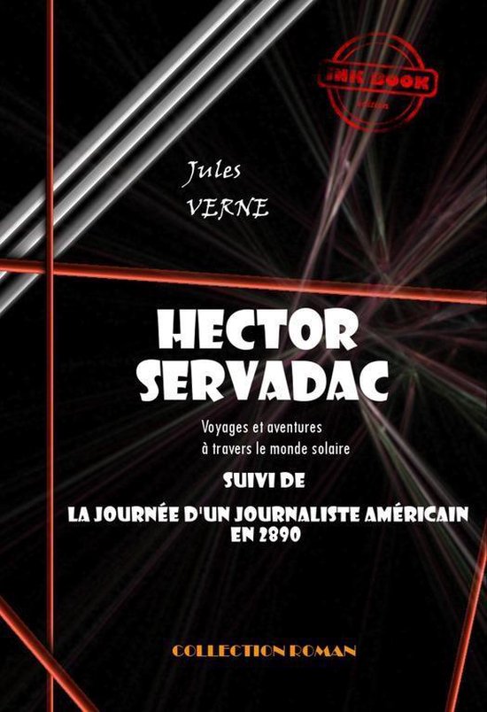 Science-fiction française - Hector Servadac, voyages et aventures à ...