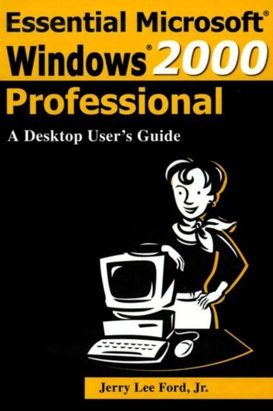 Essential Microsoft Windows 2000 Professional | 9780595171026 | Jerry Lee Ford | Boeken | bol