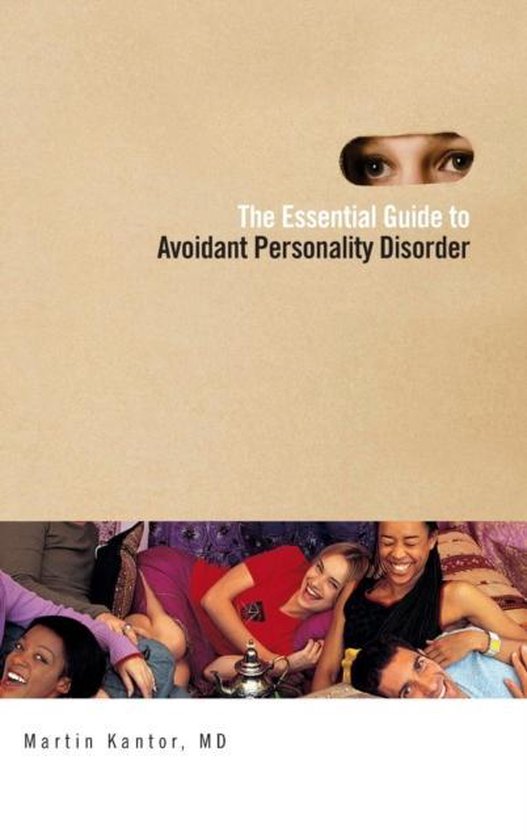 The Essential Guide to Overcoming Avoidant Personality Disorder ...