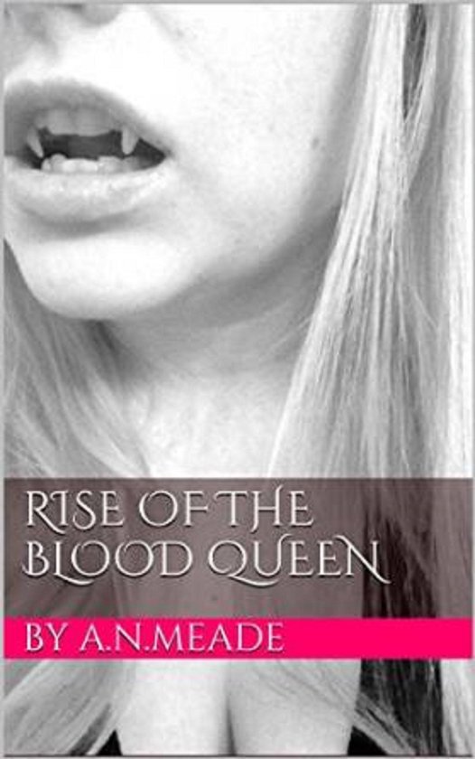 Marked by the Vampire 3 - Rise of the Blood Queen (Marked by the ...