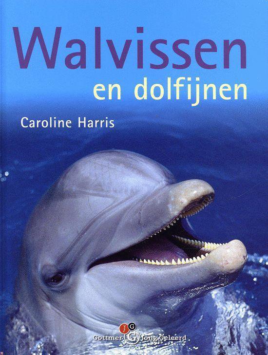 Walvissen en dolfijnen, Caroline Harris | 9789025741099 | Boeken | bol