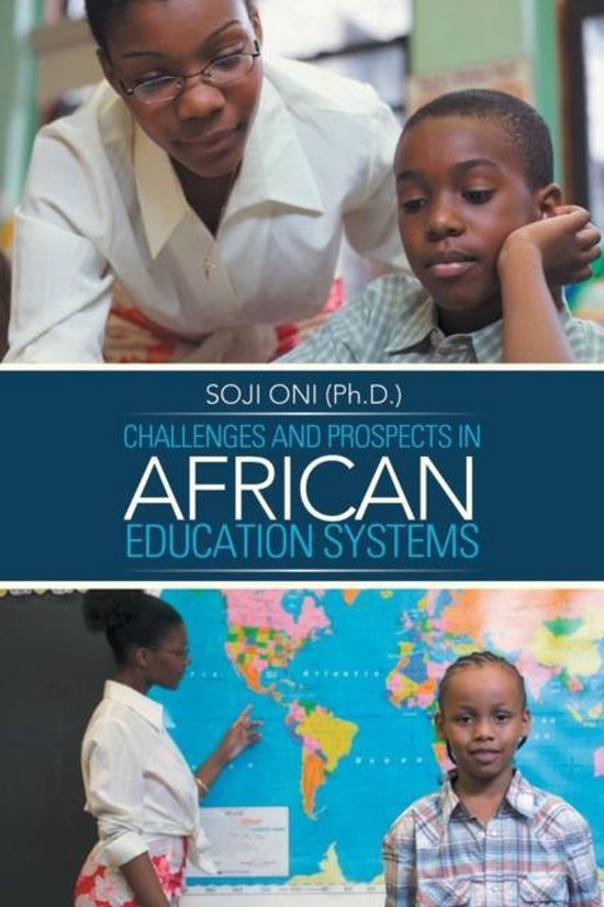 Challenges and Prospects in African Education Systems | 9781490715759 ...