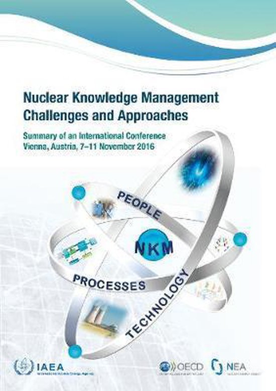 Proceedings Series- Nuclear Knowledge Management Challenges and ...