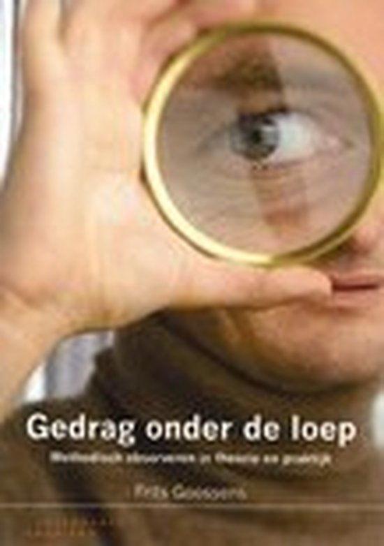 Gedrag onder de loep | 9789046900994 | F. Goossens | Boeken | bol