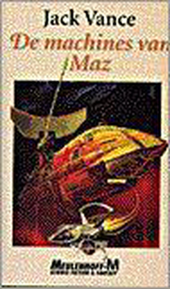 De machines van Maz, Jack Vance | 9789029054164 | Boeken | bol