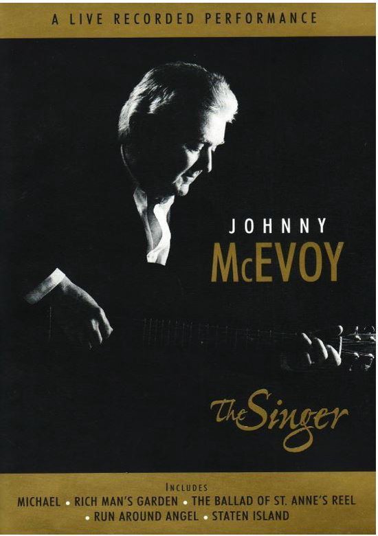 Johnny McEvoy - The Singer (DVD), Johnny Mcevoy | Muziek | bol.com