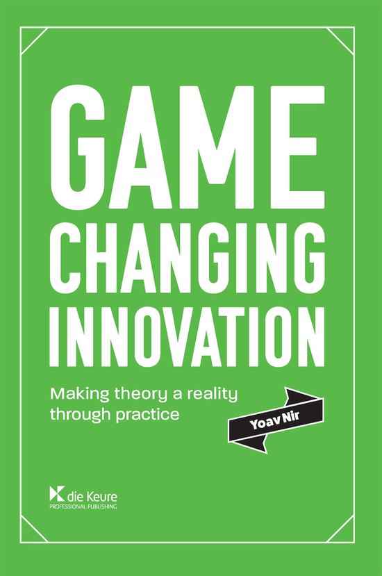 Game changing innovation (ebook), Yoav Nir | 9782874034930 | Boeken ...