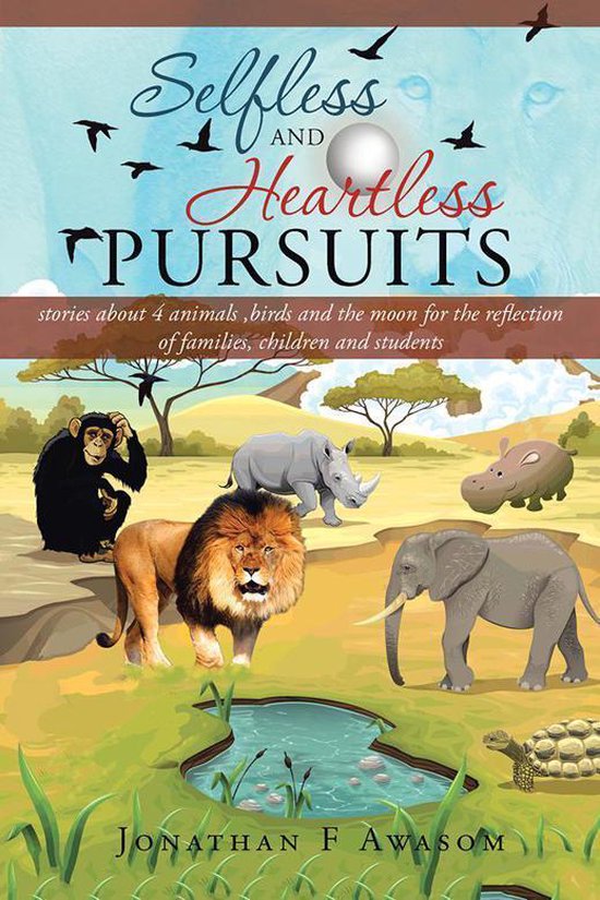 Selfless and Heartless Pursuits (ebook), Jonathan F Awasom ...