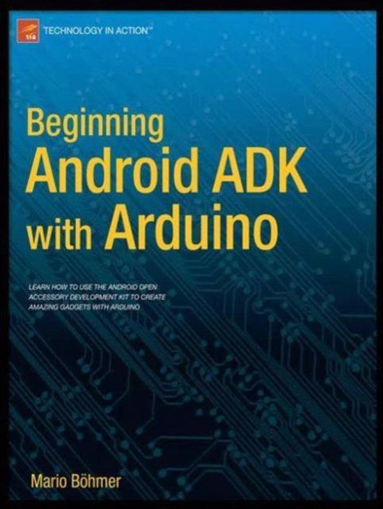 Beginning Android Adk With Arduino, Mario Bhmer | 9781430241973 | Boeken | bol.com