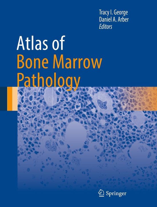 Atlas of Anatomic Pathology - Atlas of Bone Marrow Pathology (ebook ...
