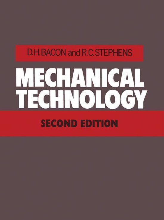 Mechanical Technology (ebook), D H Bacon | 9781483141688 | Boeken | bol.com