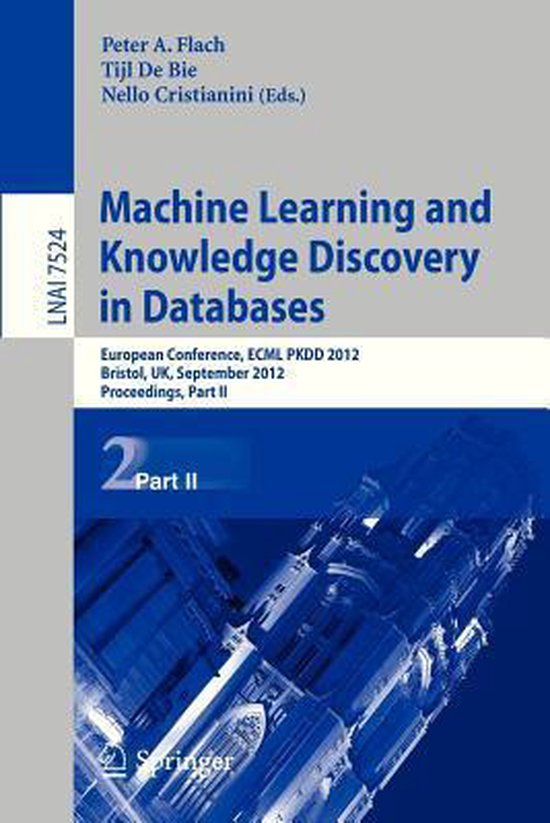 Machine Learning and Knowledge Discovery in Databases | 9783642334856 | Boeken | bol