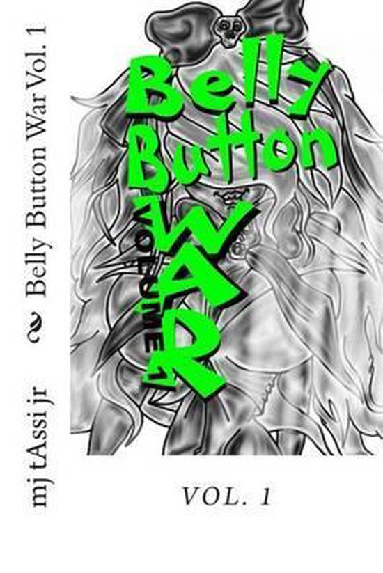 Belly Button War - Vol. 1, Mj Tassi Jr | 9781481239844 | Boeken | bol.com