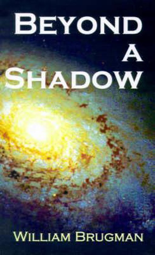 Beyond a Shadow, William Brugman | 9780759634466 | Boeken | bol