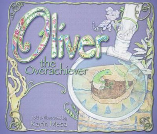 Oliver the Overachiever, Karin Mesa | 9780984154371 | Boeken | bol.