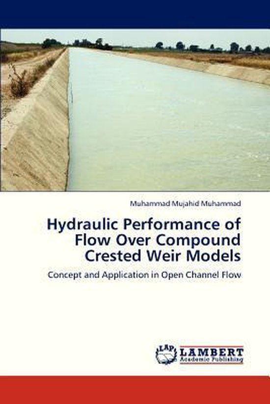 Hydraulic Performance of Flow Over Compound Crested Weir Models ...