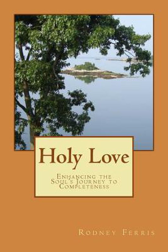 Holy Love | 9781490545417 | MR Rodney J Ferris | Boeken | bol.com