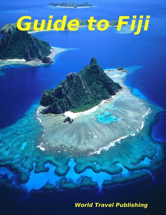 Guide to Fiji (ebook), World Travel Publishing | 9780244402235 | Boeken ...