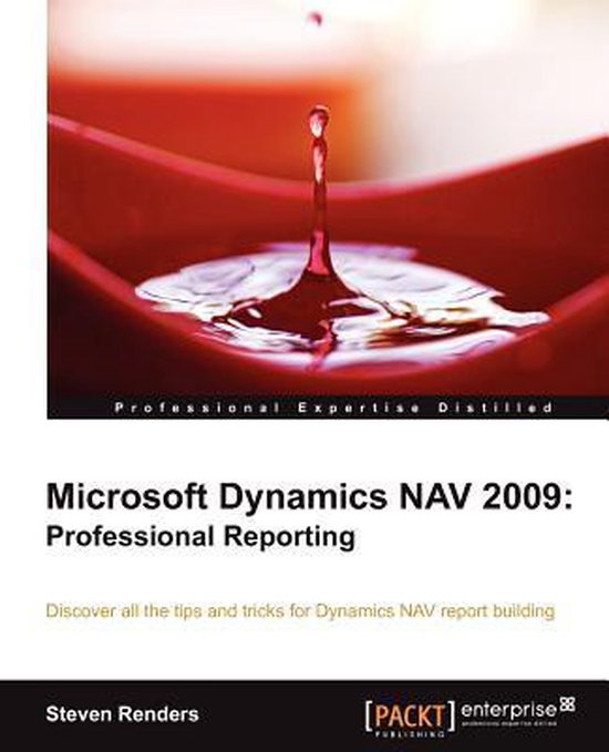 Microsoft Dynamics Nav 2009: Professional Reporting | 9781849682442 ...