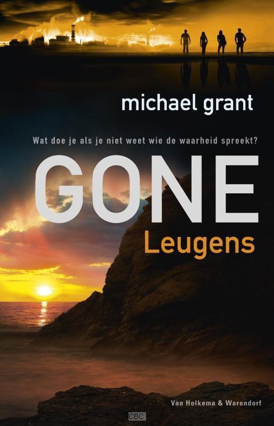 Gone 3 - Leugens, Michael Grant | 9789047509073 | Boeken | bol