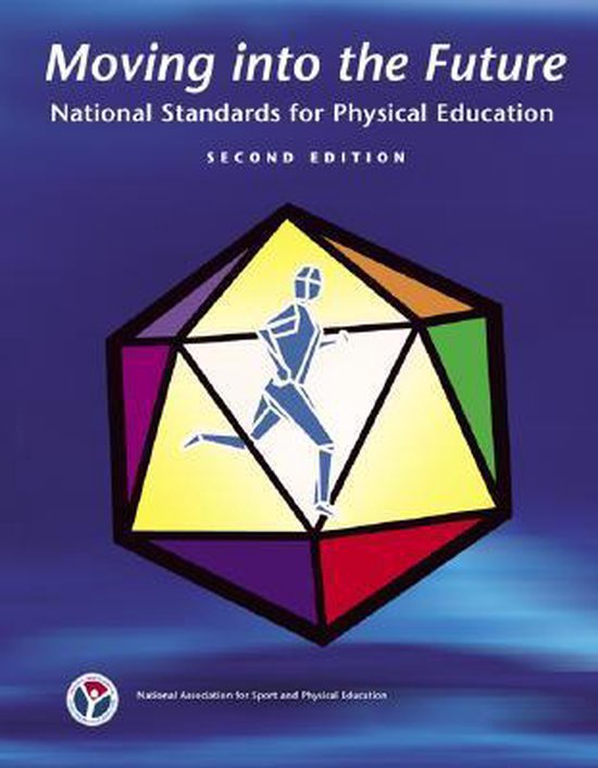Moving Into The Future, National Association for Sport and Physical Education |... | bol