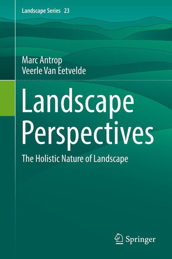 Landscape Series 23 - Landscape Perspectives (ebook), Marc Antrop | 9789402411836 | Boeken | bol