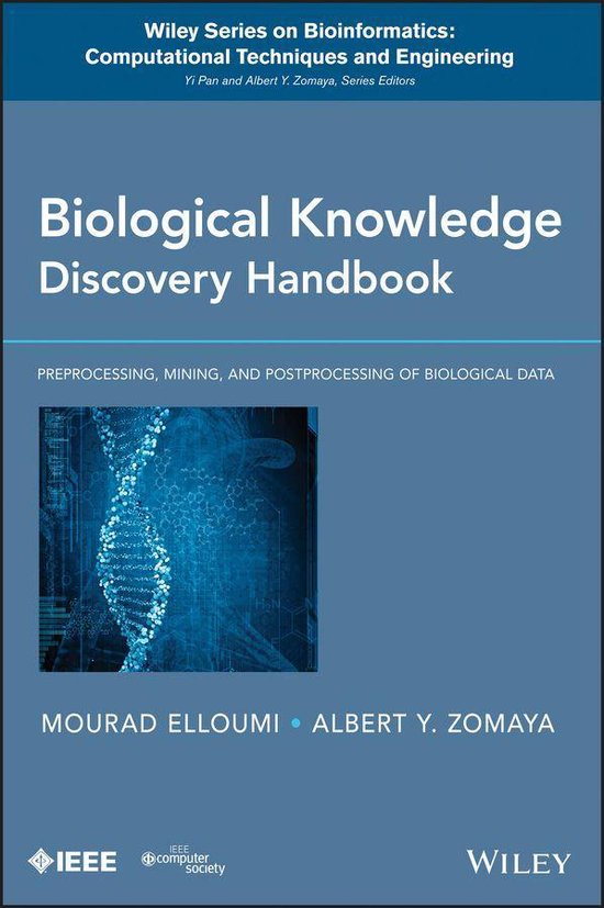 Biological Knowledge Discovery Handbook (ebook), Mourad Elloumi | 9781118853726 | Boeken | bol.com