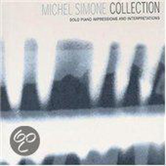 Collection, Michel Simone | CD (album) | Muziek | bol