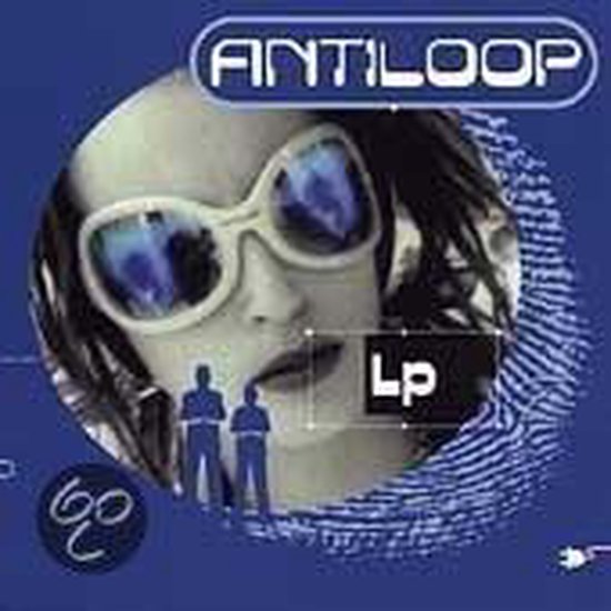 Antiloop LP, Antiloop | CD (album) | Muziek | bol