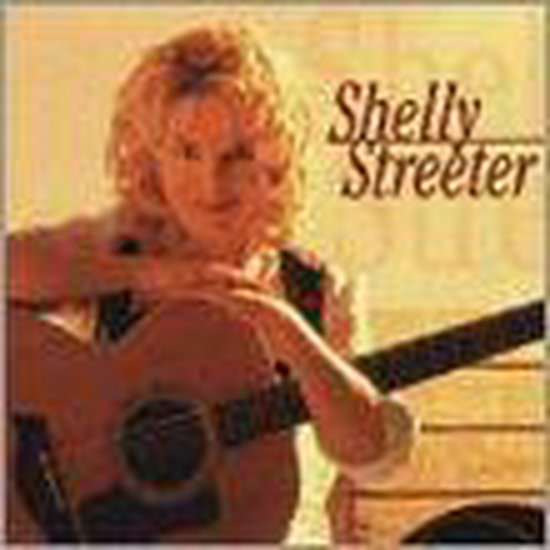 Shelly Streeter, Shelly Streeter | CD (album) | Muziek | bol.com