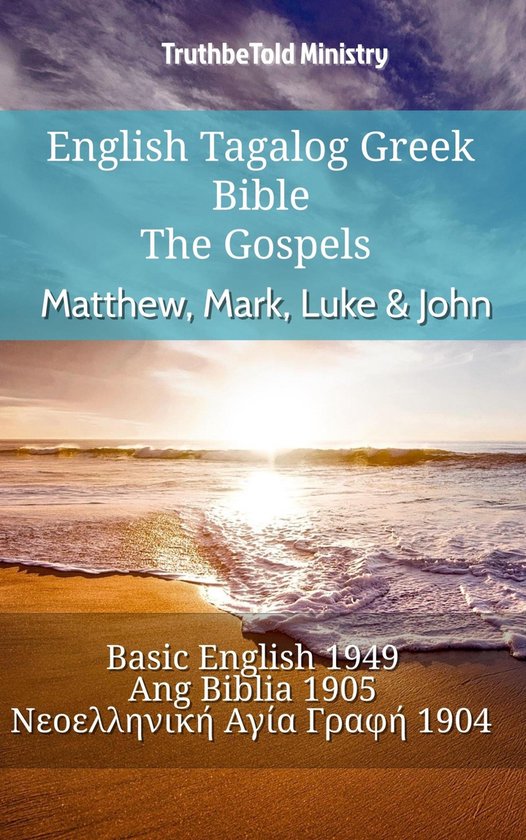 Parallel Bible Halseth English 804 - English Tagalog Greek Bible - The ...