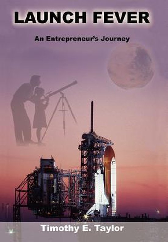 Launch Fever, Tim Taylor | 9780595656141 | Boeken | bol.com