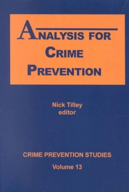 Analysis For Crime Prevention | 9781881798347 | Nick Tilley | Boeken ...
