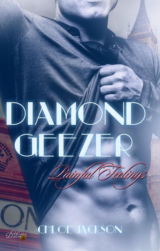 Diamond Geezer: Painful Feelings (ebook), Chloe Jackson | 9783946726609 | Boeken | bol