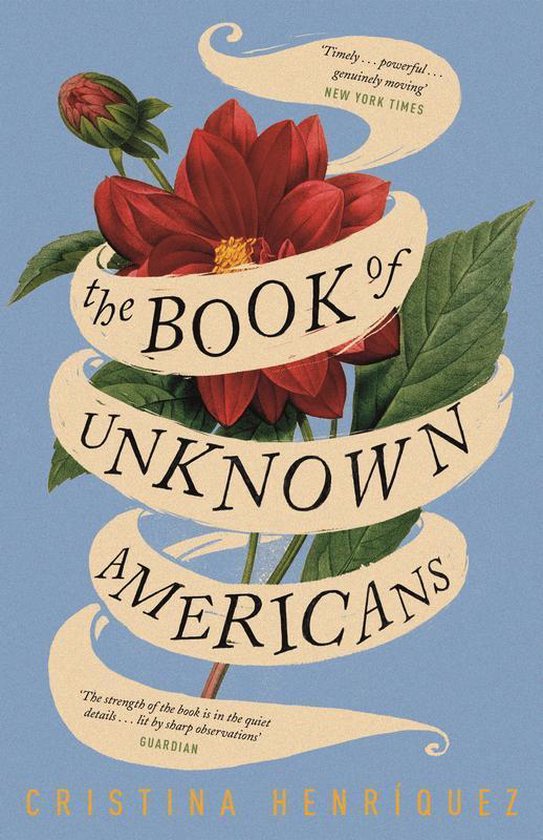 The Book of Unknown Americans, Cristina Henríquez | 9781782111221 ...