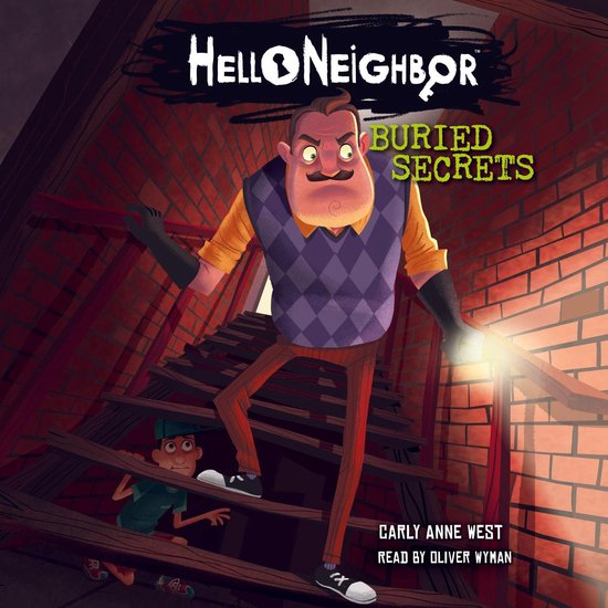 Buried Secrets: An AFK Book (Hello Neighbor #3), Carly Anne West ...