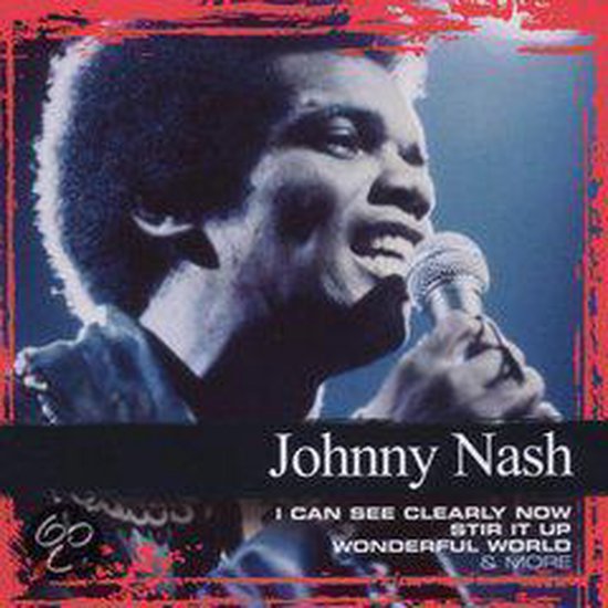 Collections, Johnny Nash | CD (album) | Muziek | bol