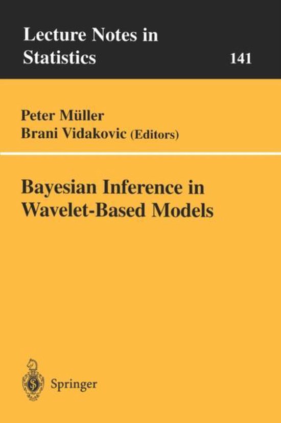 Bayesian Inference In WaveletBased Model | 9780387988856 | Peter Miller | Boeken | bol