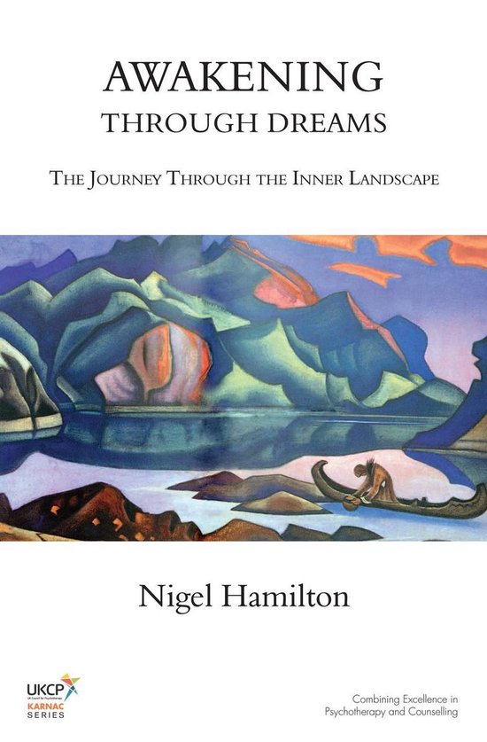 Awakening Through Dreams (ebook), Nigel Hamilton | 9781781814161 | Boeken | bol.com