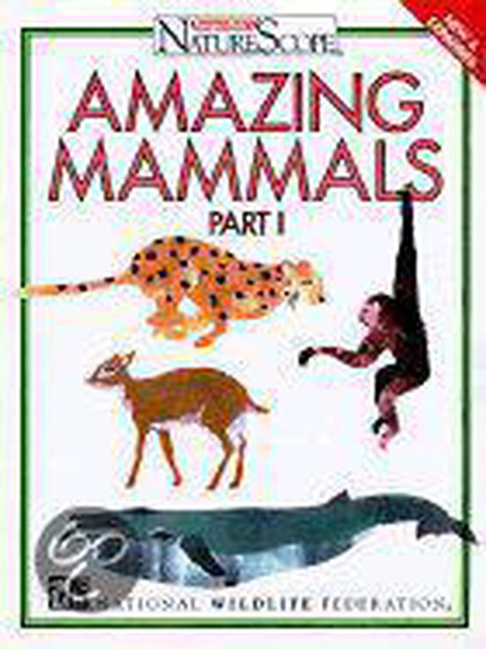 Amazing Mammals, National Wildlife Federation | 9780070471030 | Boeken ...