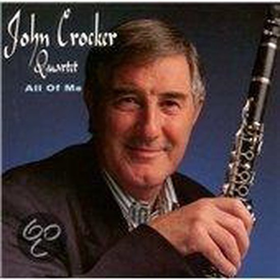 John Crocker Quartet: All Of Me, John Crocker Quartet | CD (album ...