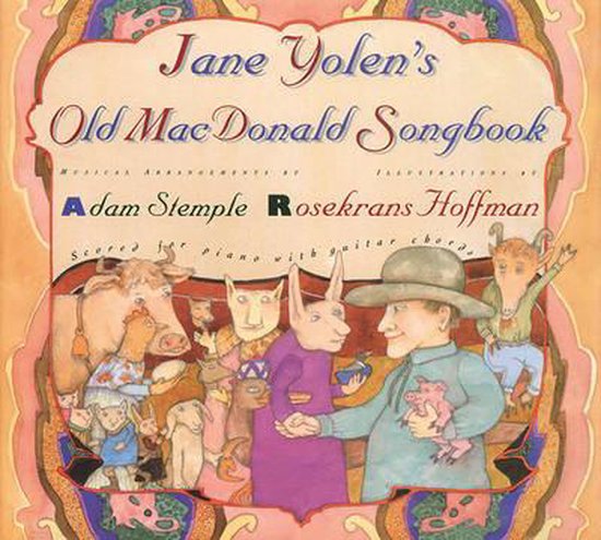 Jane Yolen's Old Macdonald Songbook, Jane Yolen | 9781563972812 ...